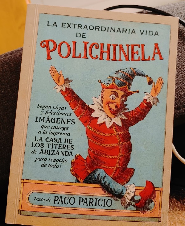 POLICHINELA, PARTE ESENCIAL DE LA IDENTIDAD EUROPEA. Por Esteban ...